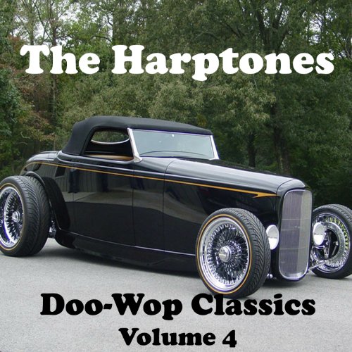 Play Doo-Wop Classics - Volume 4 by The Harptones on Amazon Music Unlimited