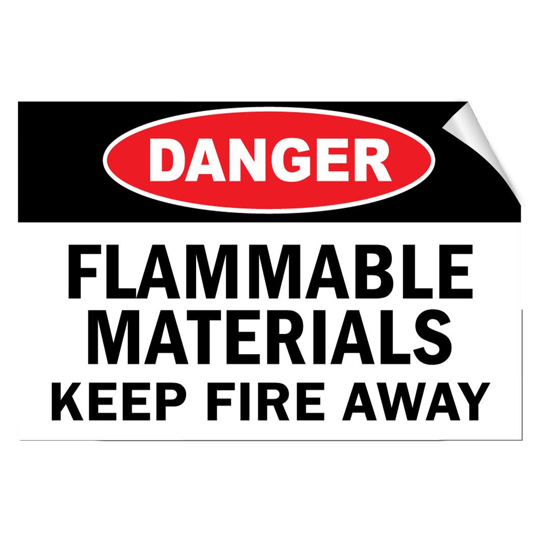 Danger Flammable Material Keep Fire Away Style A Hazard Label Decal ...