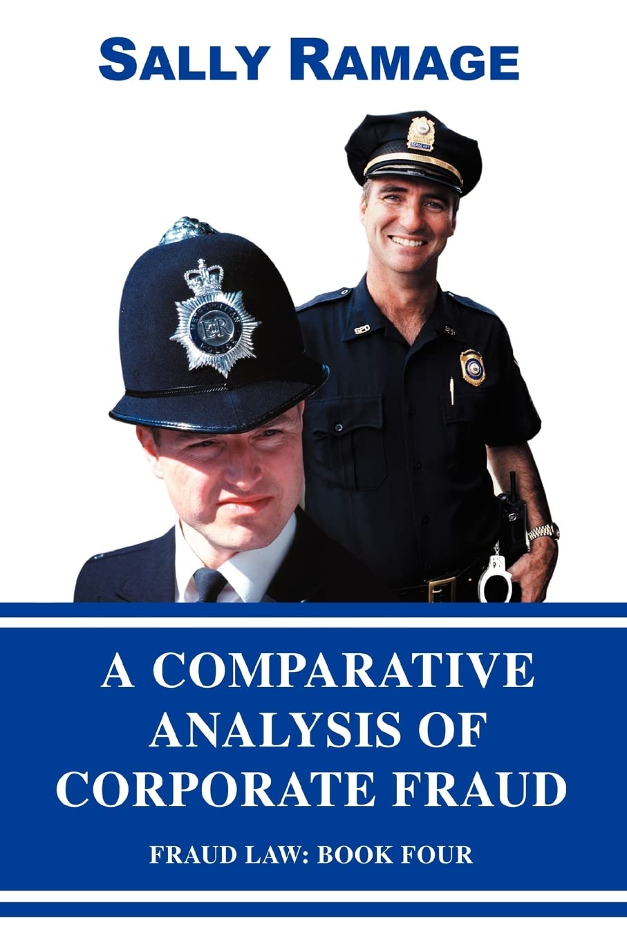 A Comparative Analysis of Corporate Fraud: Fraud Law: Book Four: Amazon ...