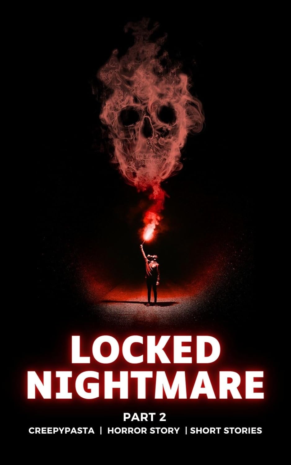 Amazon.com: Locked Nightmare : Part 2: A Creepypasta Compilation and ...