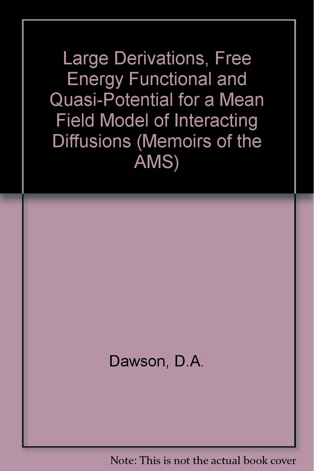 Amazon | Large Deviations, Free Energy Functional and Quasi-Potential for a Mean Field Model of ...