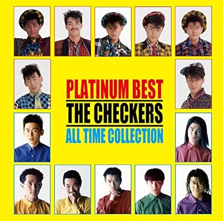 The Checkers - Platinum Best The Checkers All Time Collection (2CDS ...