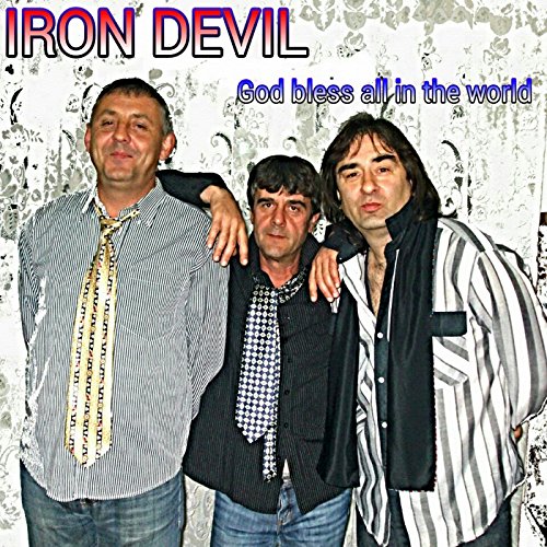 Play God Bless All in the World by Iron Devil on Amazon Music