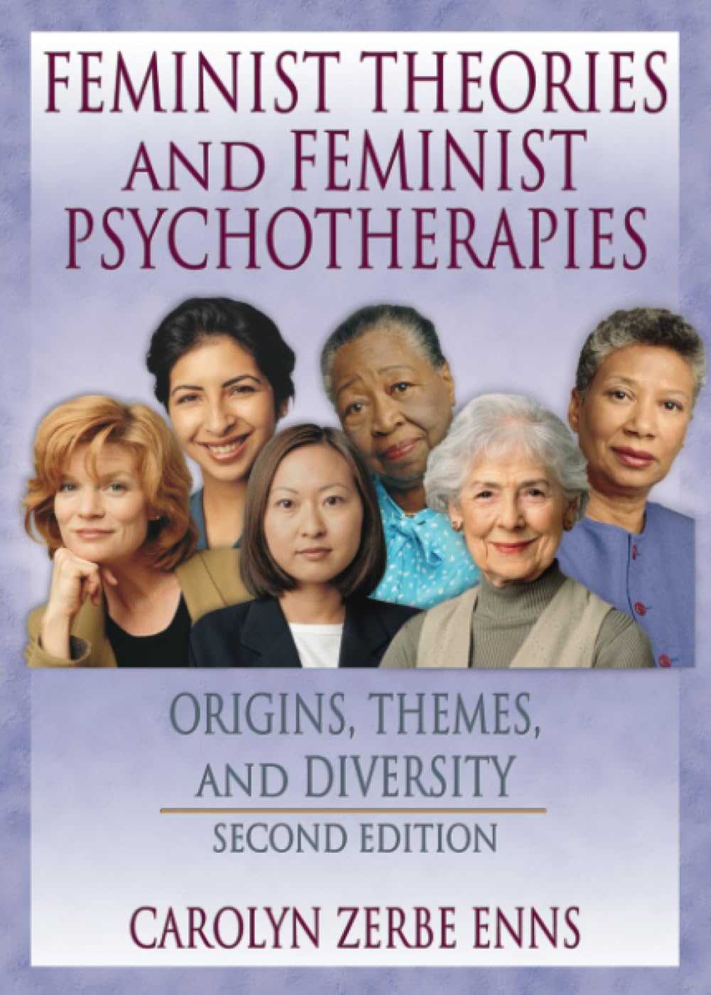 Feminist Theories and Feminist Psychotherapies (Haworth Innovations in ...