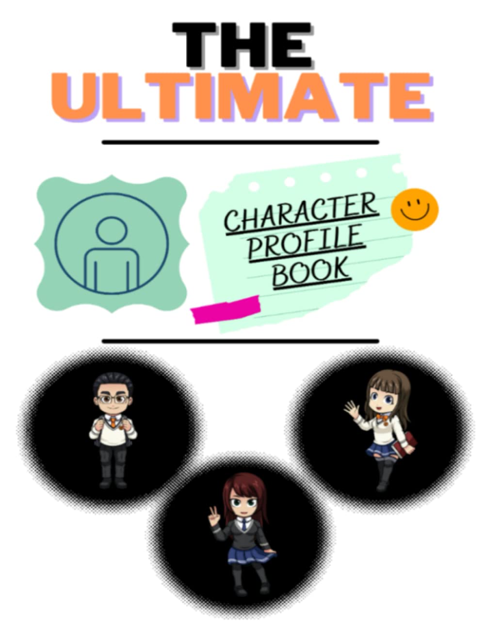 Buy The Ultimate Character Profile Book: Character Profile Creation ...