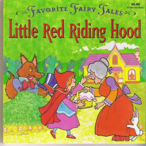 Little Red Riding Hood (Favorite Fairy Tales): Rochelle Larkin (Retold ...