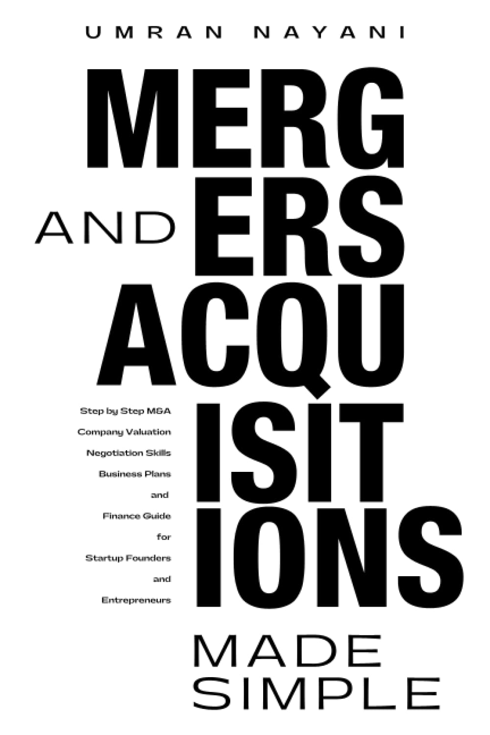 Amazon.com: Mergers & Acquisitions Made Simple: Step by Step M&A ...