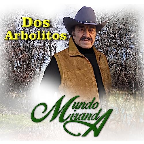Amazon Music UnlimitedでMundo MirandaのDos Arbolitosを