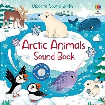Arctic Animals Sound Book: An Interactive Journey through the Frozen ...