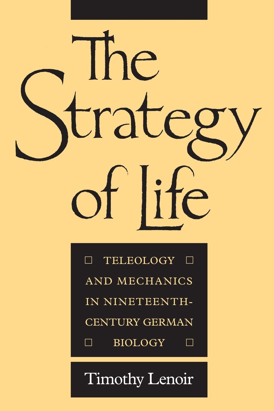 Amazon.com: The Strategy of Life: Teleology and Mechanics in Nineteenth ...