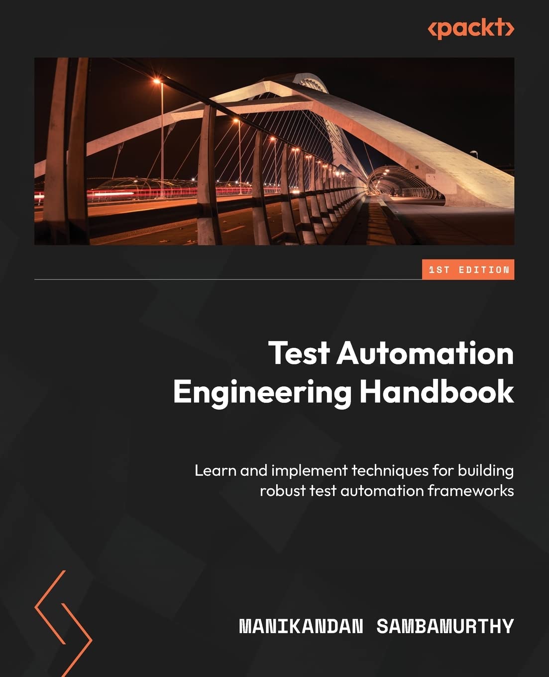 Test Automation Engineering Handbook Learn And Implement Techniques