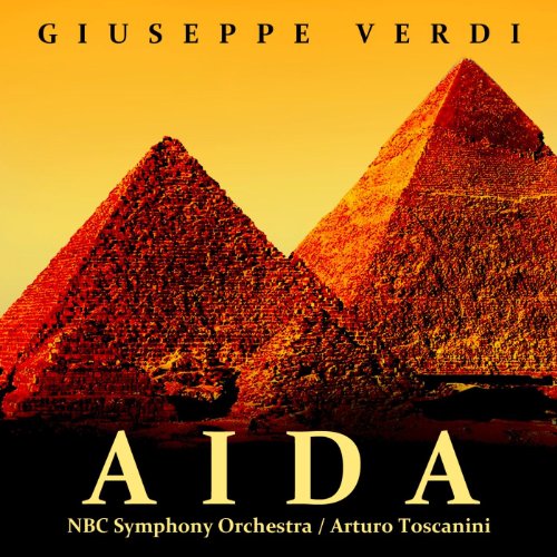 Amazon.co.jp: Verdi: Aida [Explicit] : NBC Symphony Orchestra: デジタルミュージック