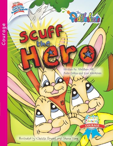 Scuff the Hero: Matthew Hill, Anita Collins, Lisa Workman ...