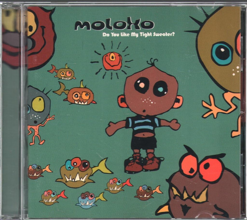 Amazon.com: Do You Like My Tight Sweater?: 0016861860325: Moloko: Books