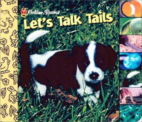 Let's Talk Tails: English, June A.: 9780307110060: Amazon.com: Books