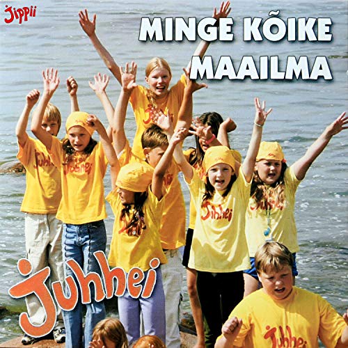 Minge kõike maailma de Jippii en Amazon Music Unlimited