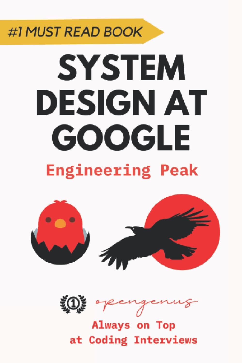 Buy System Design at Google: Engineering Peak for Interviews (System ...