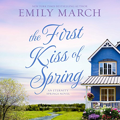 The First Kiss of Spring (Audio Download): Emily March, Amy Landon ...