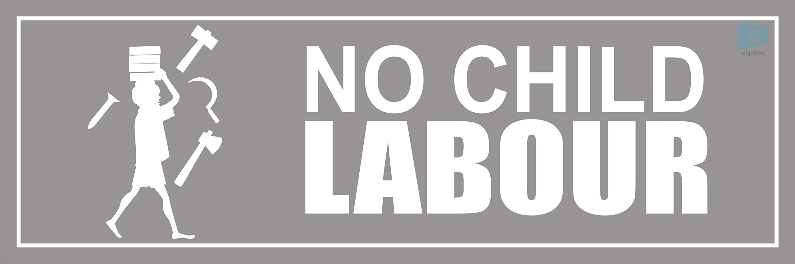 Buy SIGN EVER No Child Labour Sign Boards Company Theaters Factory ...