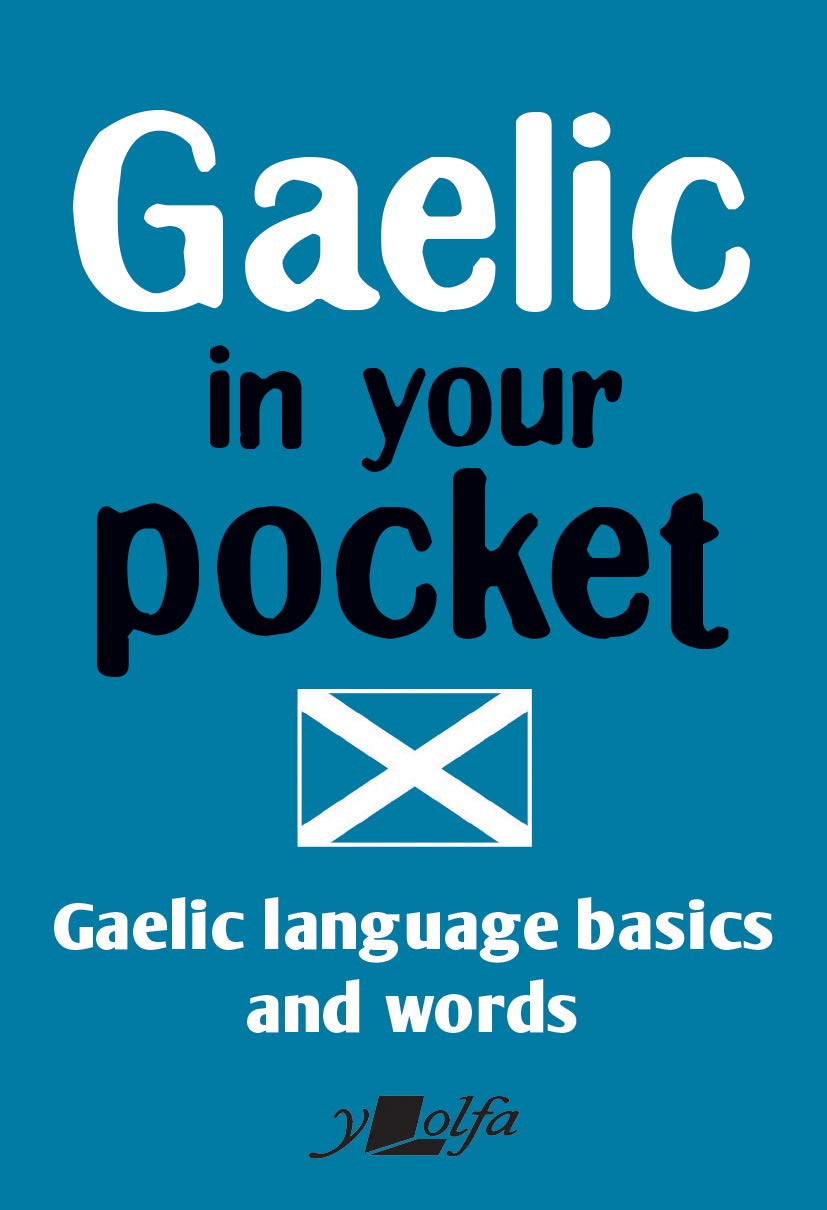 Gaelic in Your Pocket: Gaelic Language Basics and Words: 3: Amazon.co ...