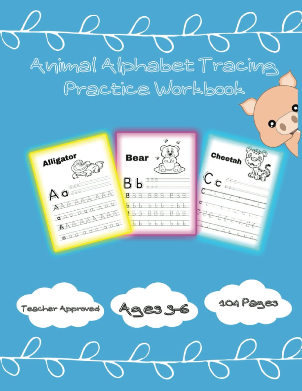 Buy Animal Alphabet Tracing Practice Workbook: A Handwriting Practice ...