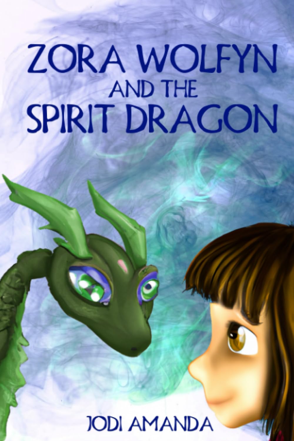 Amazon.com: Zora Wolfyn and the Spirit Dragon: 9798852705679: Amanda ...