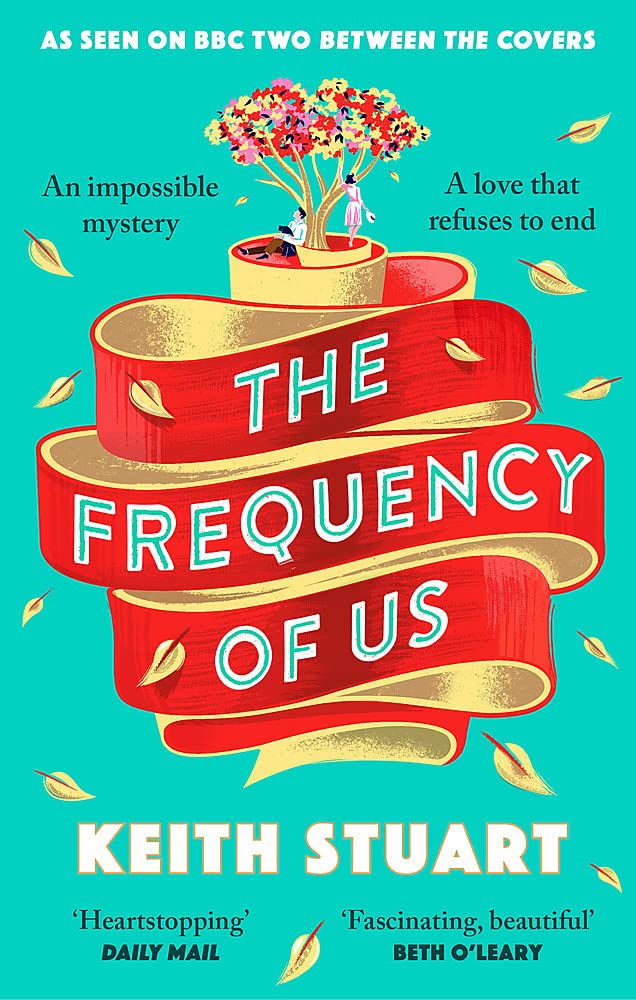 The Frequency of Us: A BBC2 Between the Covers book club pick: Amazon ...