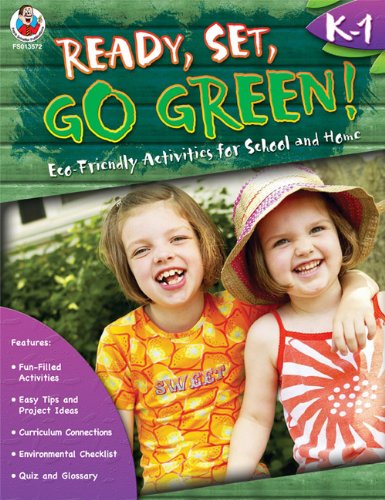 Ready, Set, Go Green!, Grades K - 1: Domnauer, Teresa: 9780768235722 ...