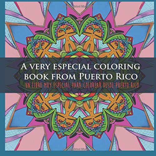 Amazon.com: A very especial coloring book from Puerto Rico: Un muy ...