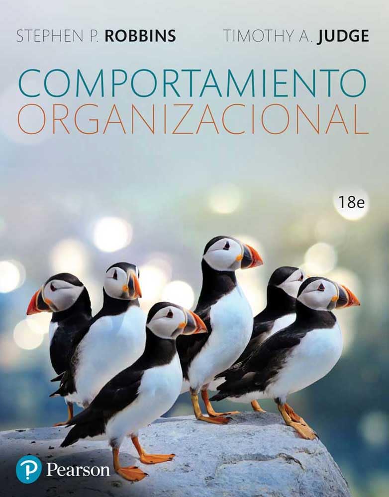 Comportamiento organizacional : Stephen P. Robbins, Timothy A. Judge ...