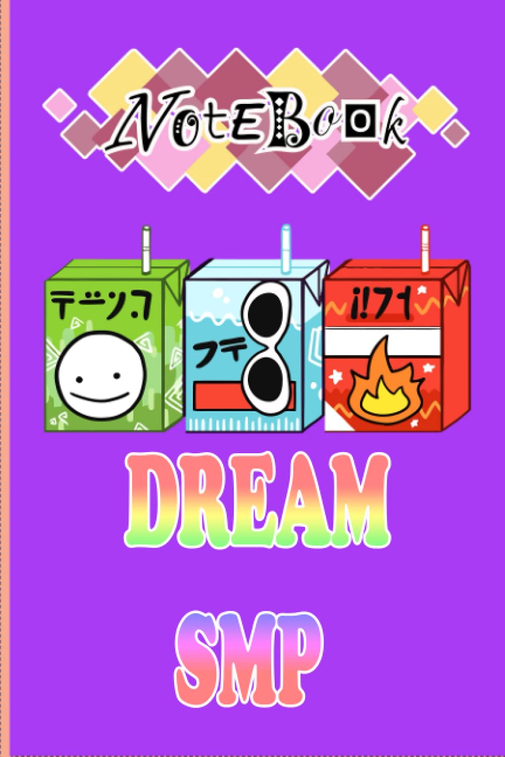 Dream SMP Notebook: Dream SMP Art - Dream SMP Fanart - Dream SMP Skin ...