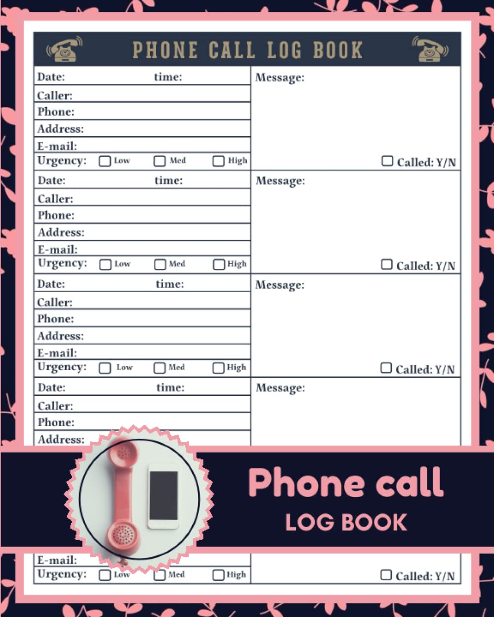 Phone call log book: Phone Call and Voicemail Recording Notebook With ...