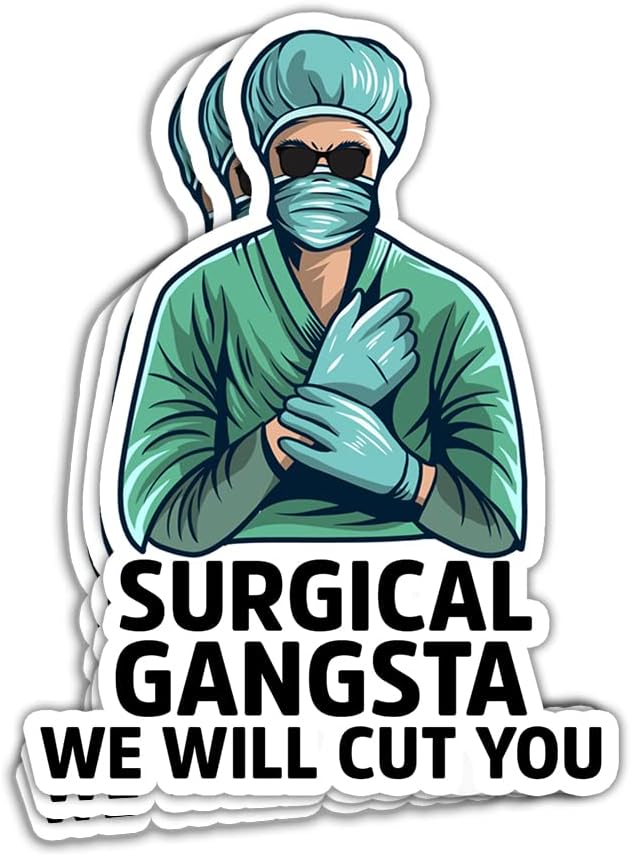 Amazon.com: SUNHADO (3 Pcs) Surgical Gangsta Sticker We Will Cut You ...