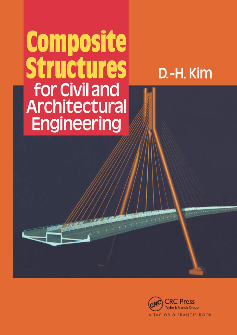 Composite Structures for Civil and Architectural Engineering ...