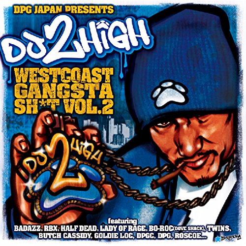 Amazon MusicでDJ 2HIGHのWest Coast Gangsta Shit, Vol. 2を再生する