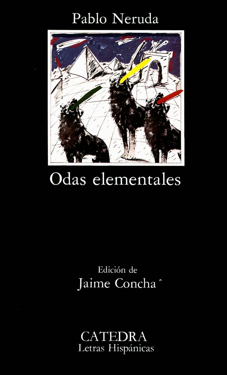 Amazon | Odas elementales/ Elemental Odes (Letras Hispanicas) | Neruda ...