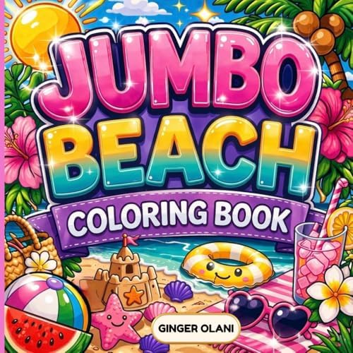 JUMBO Beach Coloring Book: Summer Beach Scenes, Tropical Vacation ...