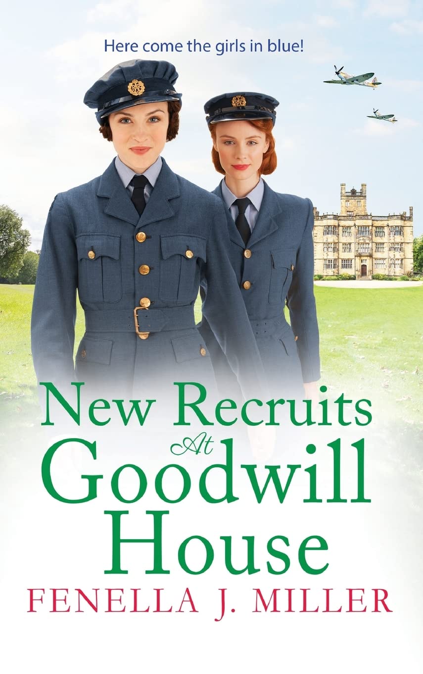 Amazon.com: New Recruits at Goodwill House: The BRAND NEW gripping historical saga from Fenella ...