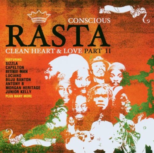 Various Artists - Conscious Rasta: Clean Heart Rasta & Love II - Amazon ...