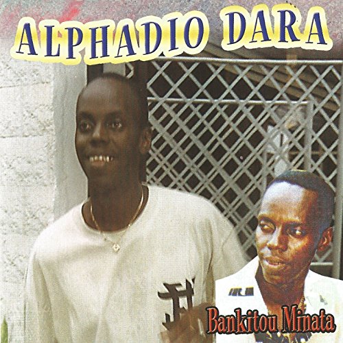 Spiele Bankitou Minata von Alphadio Dara auf Amazon Music ab