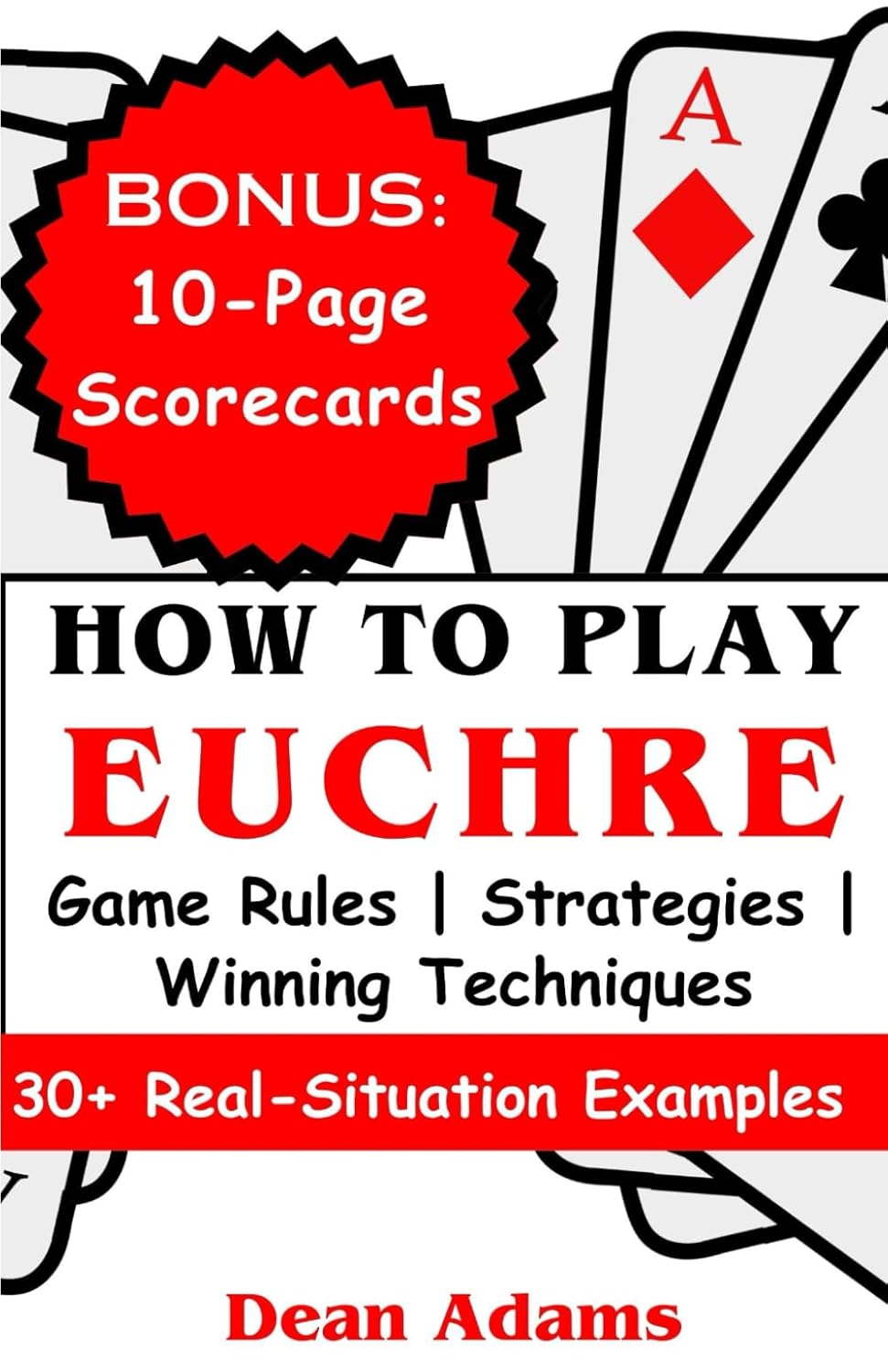 Amazon.com: HOW TO PLAY EUCHRE: Ultimate Beginner's Guide to Mastering the Game's Rules ...