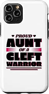 Amazon.com: iPhone 11 Pro Proud Aunt Of A Cleft Warrior, Cleft Palate ...