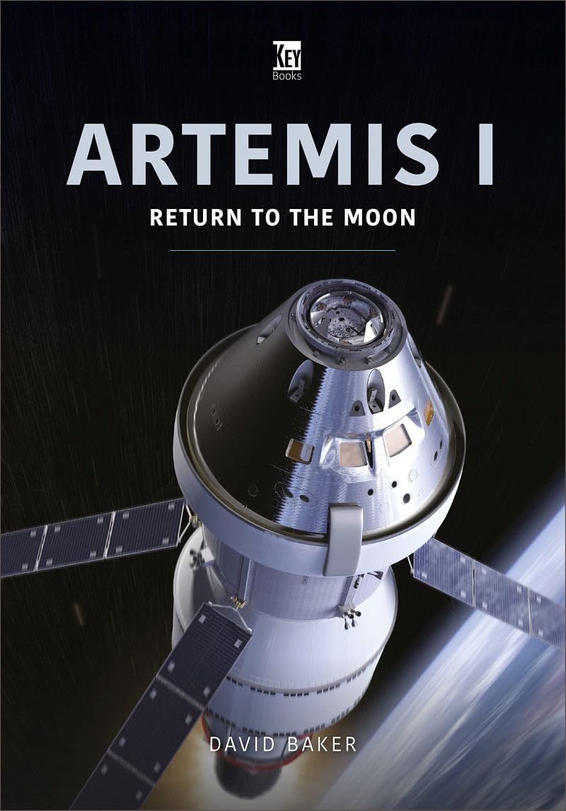 Artemis I: Return to the Moon: Baker, David: 9781802826593: Amazon.com ...