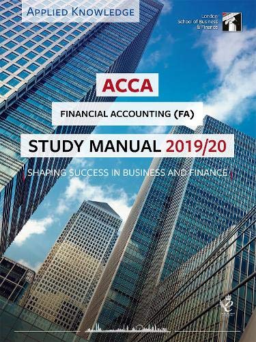 Buy ACCA Financial Accounting Study Manual 2019-20: For Exams until ...