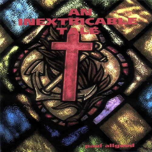 Play An Inextricable Tale by Paul Allgood/Wedlock on Amazon Music