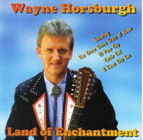 - WAYNE HORSBURGH-land of enchantment ROTATION CD - Amazon.com Music