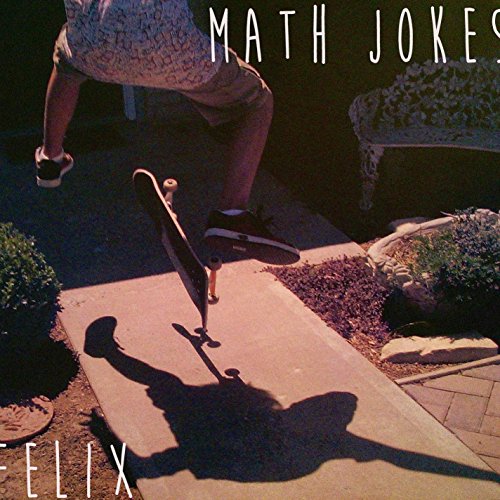 Amazon.com: Felix EP : math jokes: Digital Music