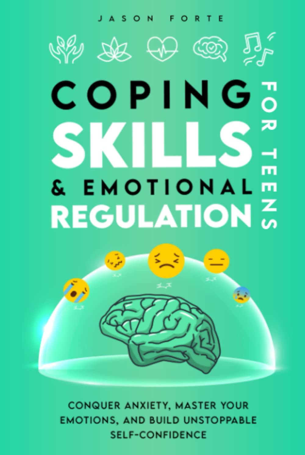Amazon.com: Coping Skills & Emotional Regulation for Teens: Conquer ...