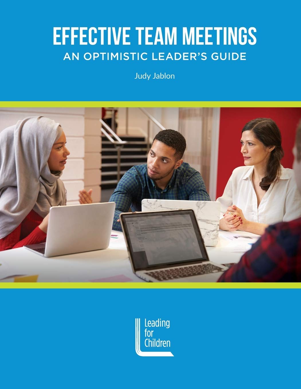 Effective Team Meetings: Jablon, Judy: 9780578868806: Amazon.com: Books