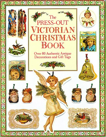 Press-Out Victorian Christmas Book: DK Publishing: 9781564581006 ...